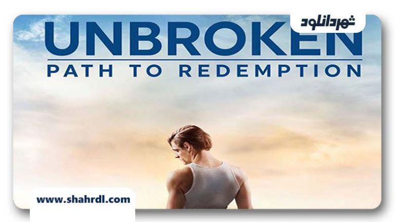 دانلود فیلم Unbroken Path to Redemption 2018