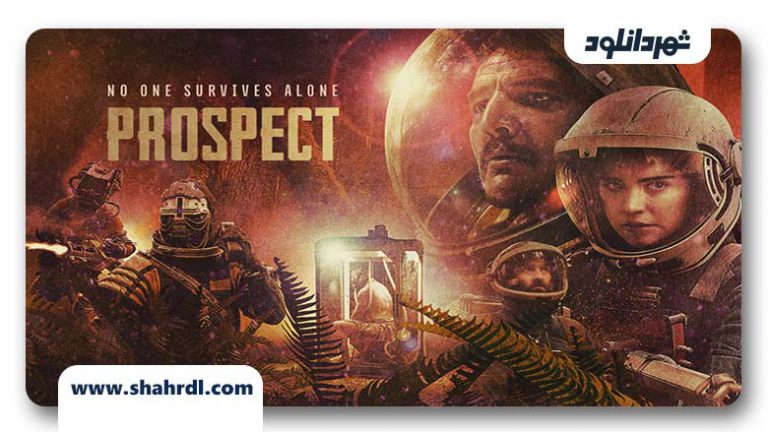 دانلود فیلم Prospect 2018