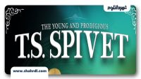 دانلود فیلم The Young and Prodigious T.S. Spivet 2013