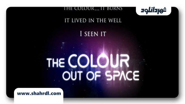 دانلود فیلم Color Out of Space 2019